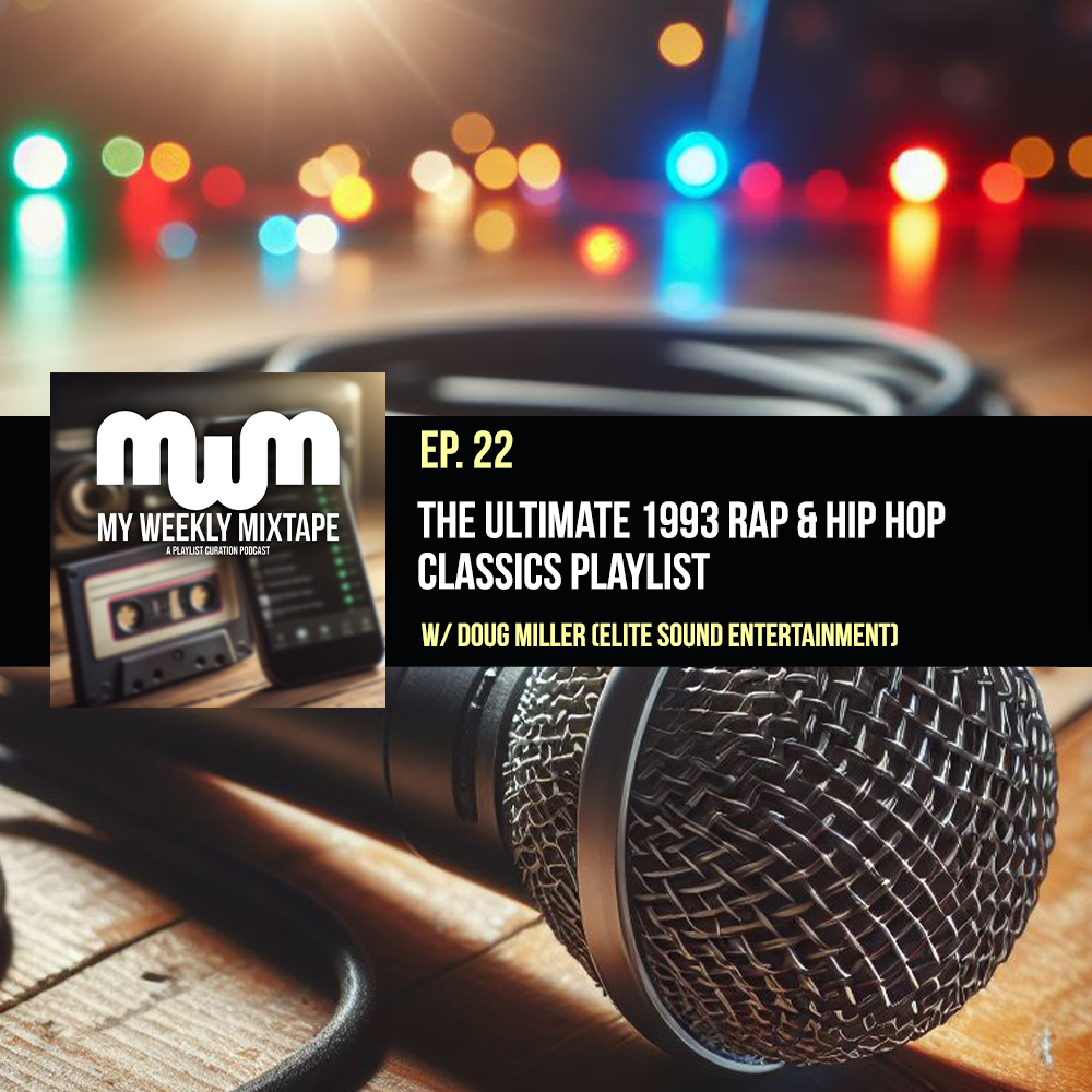 The Ultimate 1993 Rap & Hip Hop Playlist – My Weekly Mixtape