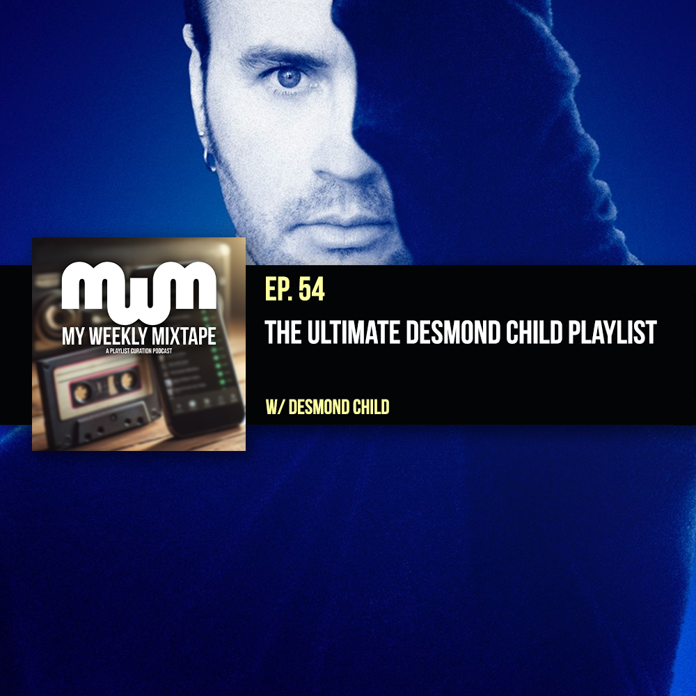 The Ultimate Desmond Child Playlist (feat. Desmond Child) – My Weekly ...