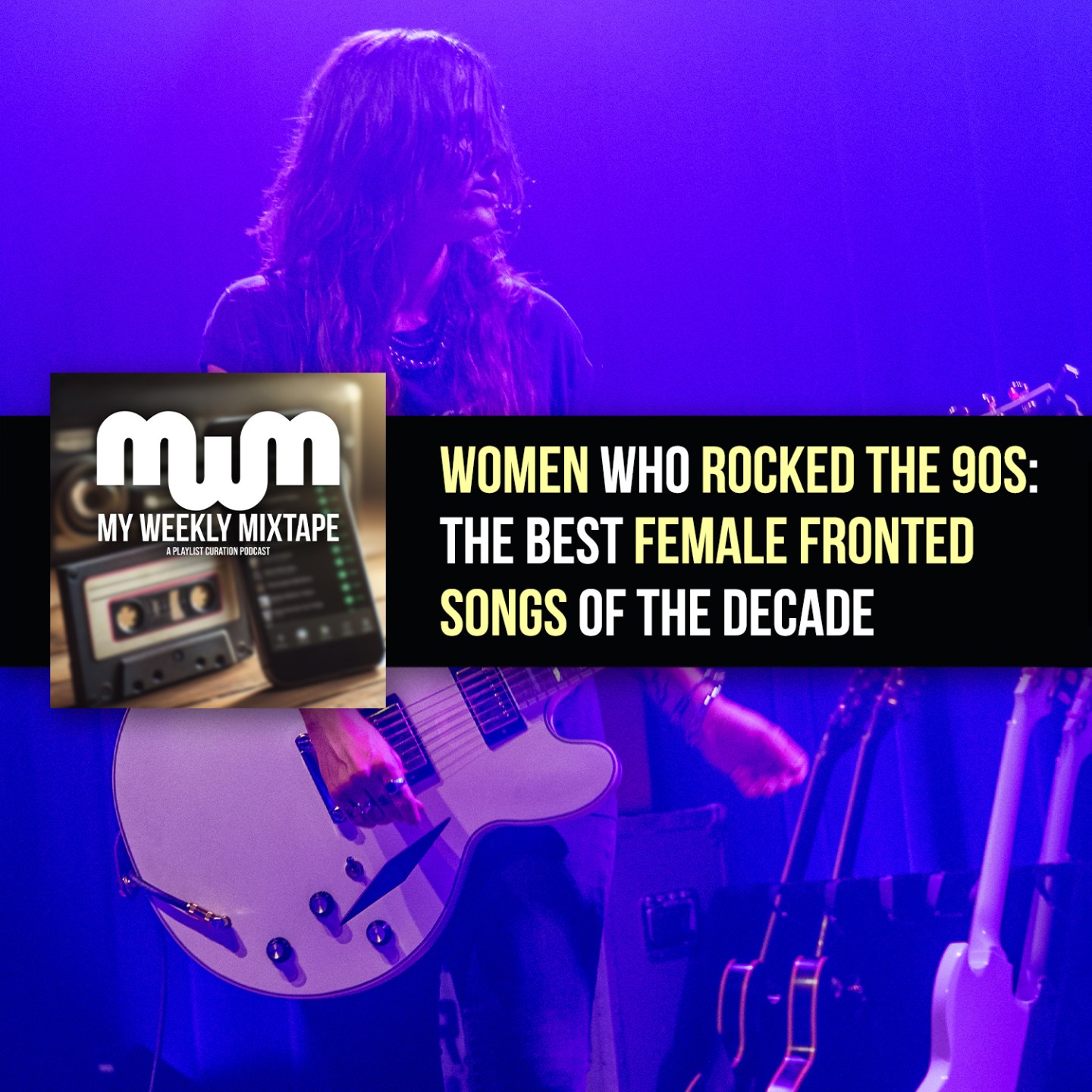 Women Who Rocked the ’90s: The Best Female Fronted Songs of the Decade ...
